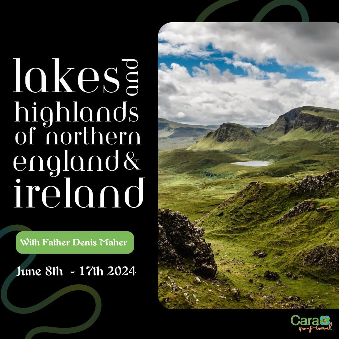 Join Father Denis Maher on his journey to the Lakes and Highlands of ...