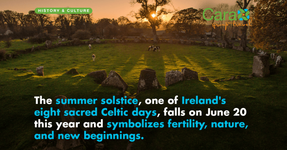 Experience the mystical summer solstice in Ireland | Cara Group Travel